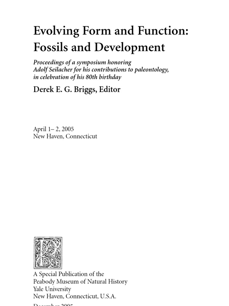 Evolving Form and Function: Fossils and Development: Derek E. G. Briggs ...