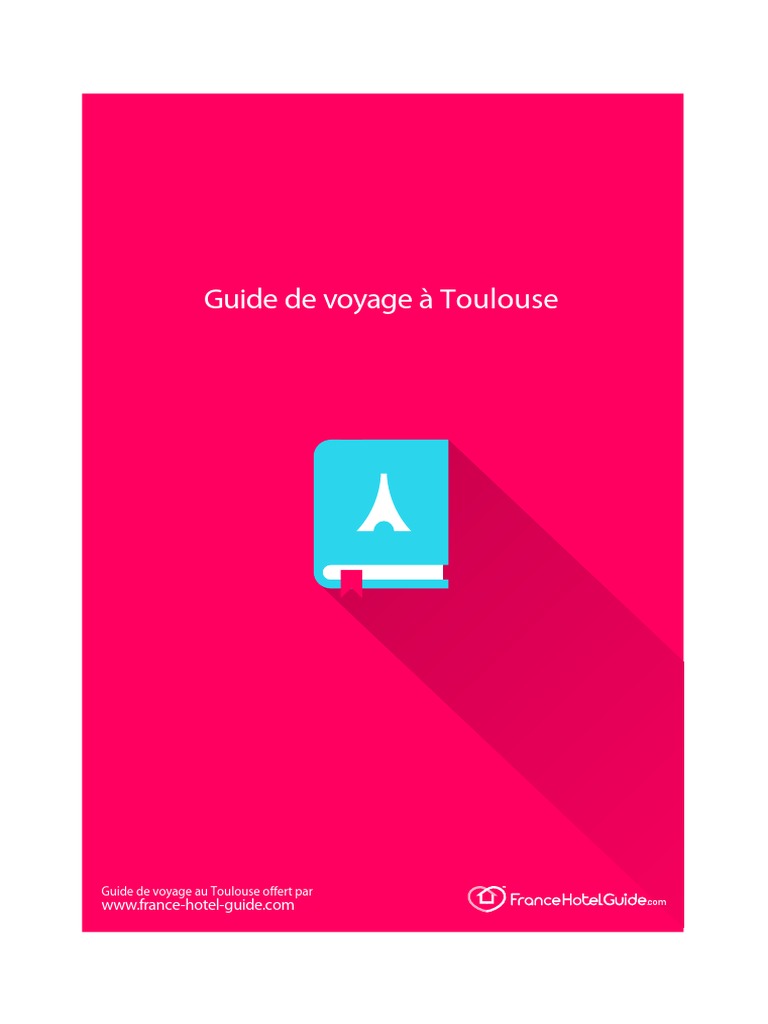 Guide pratique pour visiter Toulouse | PDF