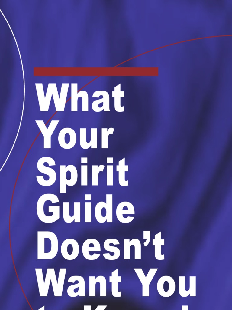 Unveiling Spirit Guides' Secrets | PDF | Mediumship | Spiritualism