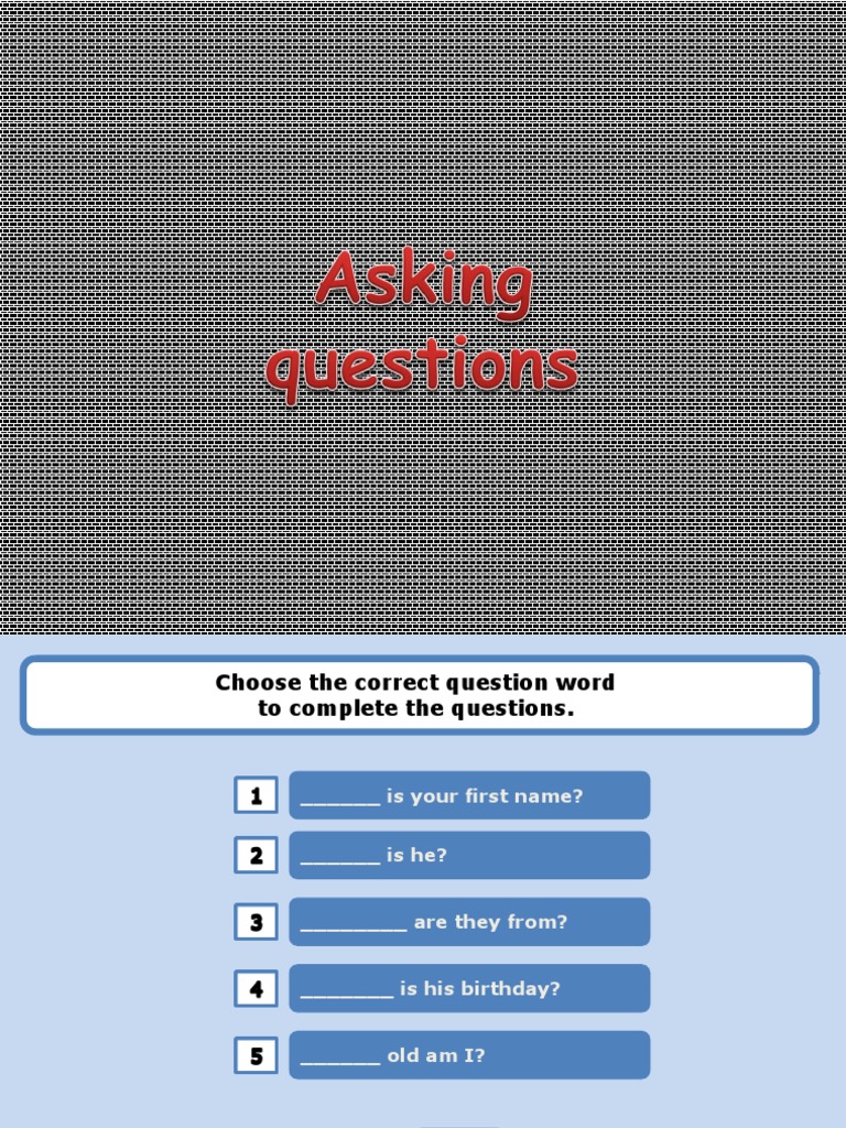 Asking Questions Grammar Drills 75392 | PDF