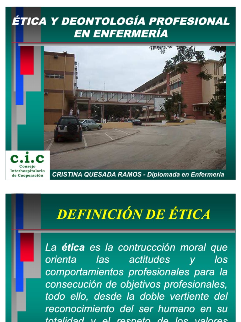 Presentación Etica y Deontologia Profesional en Enfermeria | PDF | Bioética | Enfermería