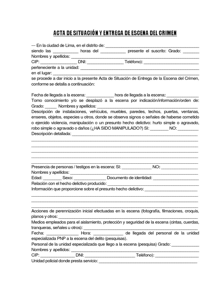 Acta de Situación y Entrega de Escena Del Crimen Canevas Reglamentaria ... Acta de Situación y Entrega de Escena Del Crimen Canevas Reglamentaria ...