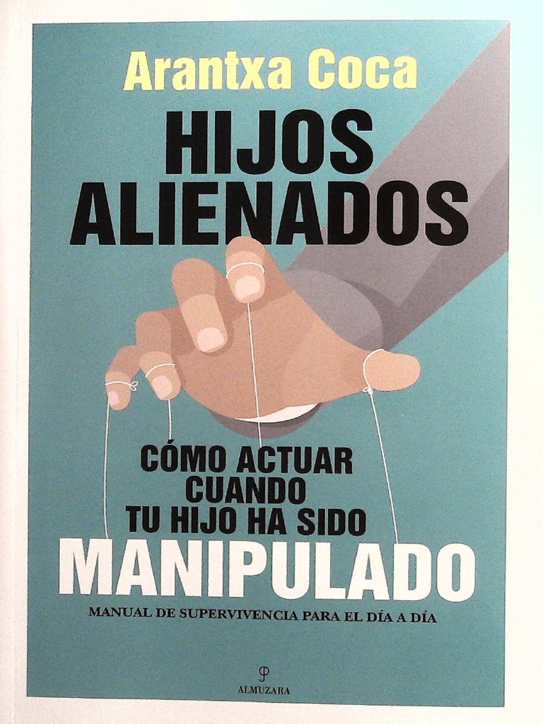 Hijos Alienados - Arantxa Coca | PDF | Sicología