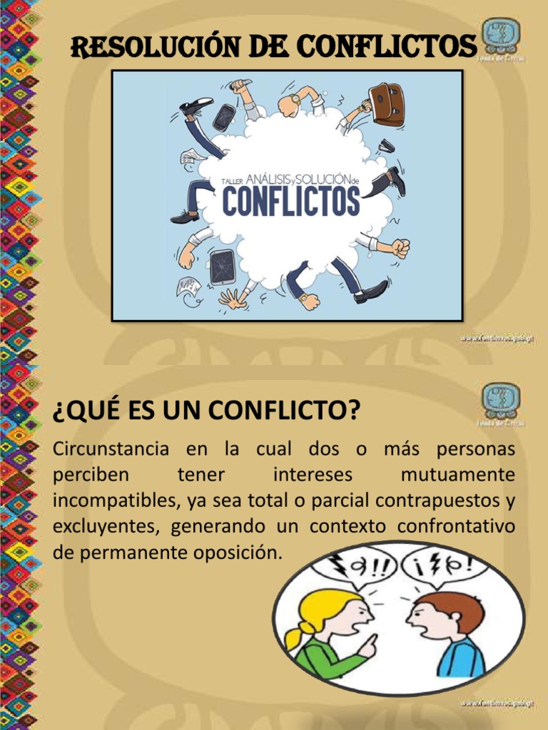 Resolución de conflictos: Comprendiendo la naturaleza de los conflictos y las técnicas para su ...
