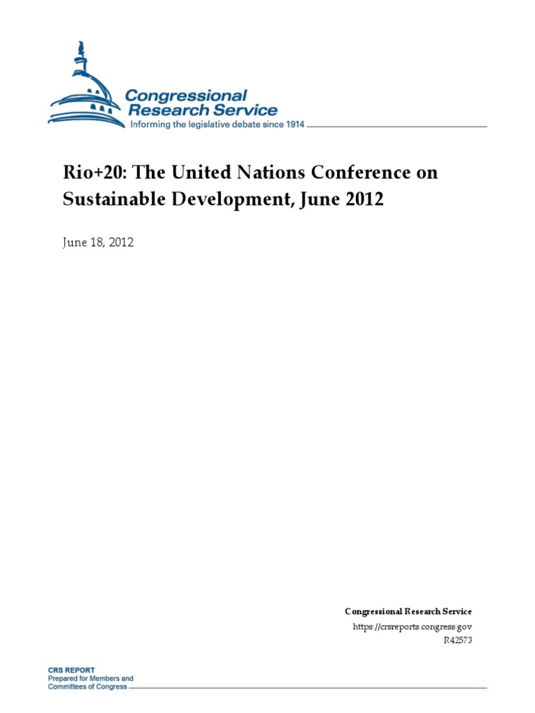 Rio+20 - The United Nations Conference On Sustainable Development, June ...