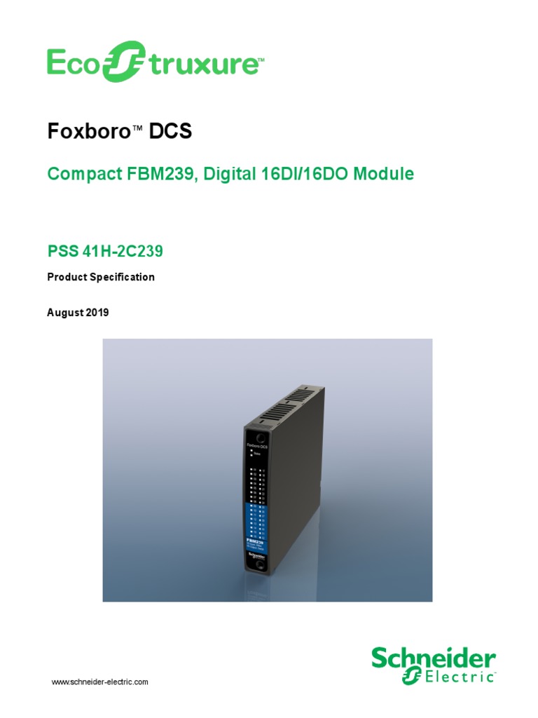 Foxboro DCS. Compact FBM239, Digital 16DI - 16DO Module PSS 41H-2C239. Product Specification ...