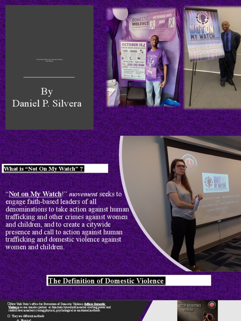 Daniel P Silvera Anti - Domestic Violence "Not On My Watch" Final ...