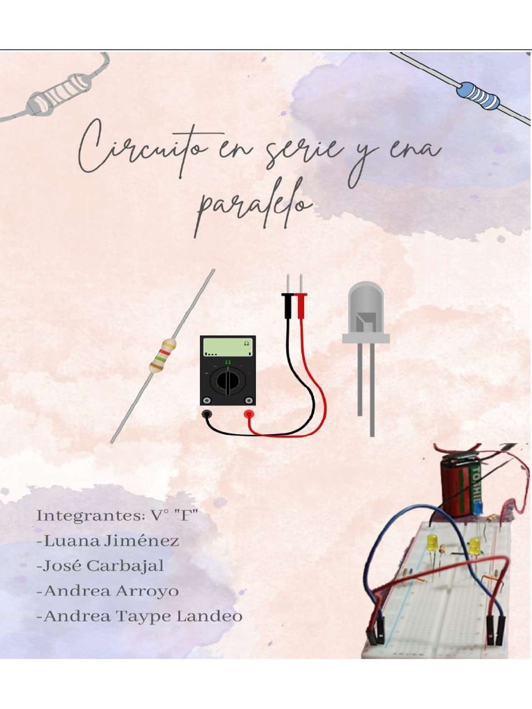 Informe Sobre El Circuito en Serie y en Paralelo | PDF | Corriente eléctrica | Diodo emisor de luz