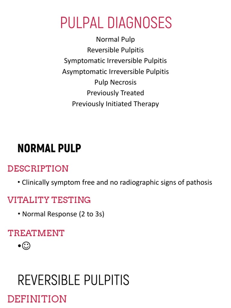 Pulpitis Types and Treatment Guide | PDF | Medical Specialties | Mouth