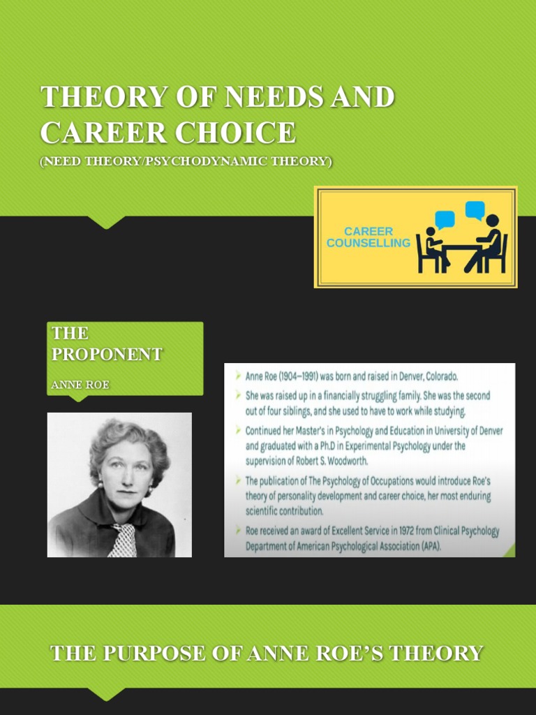Theory of Needs and Career Choice Anne Roe | PDF | Parent | Motivation