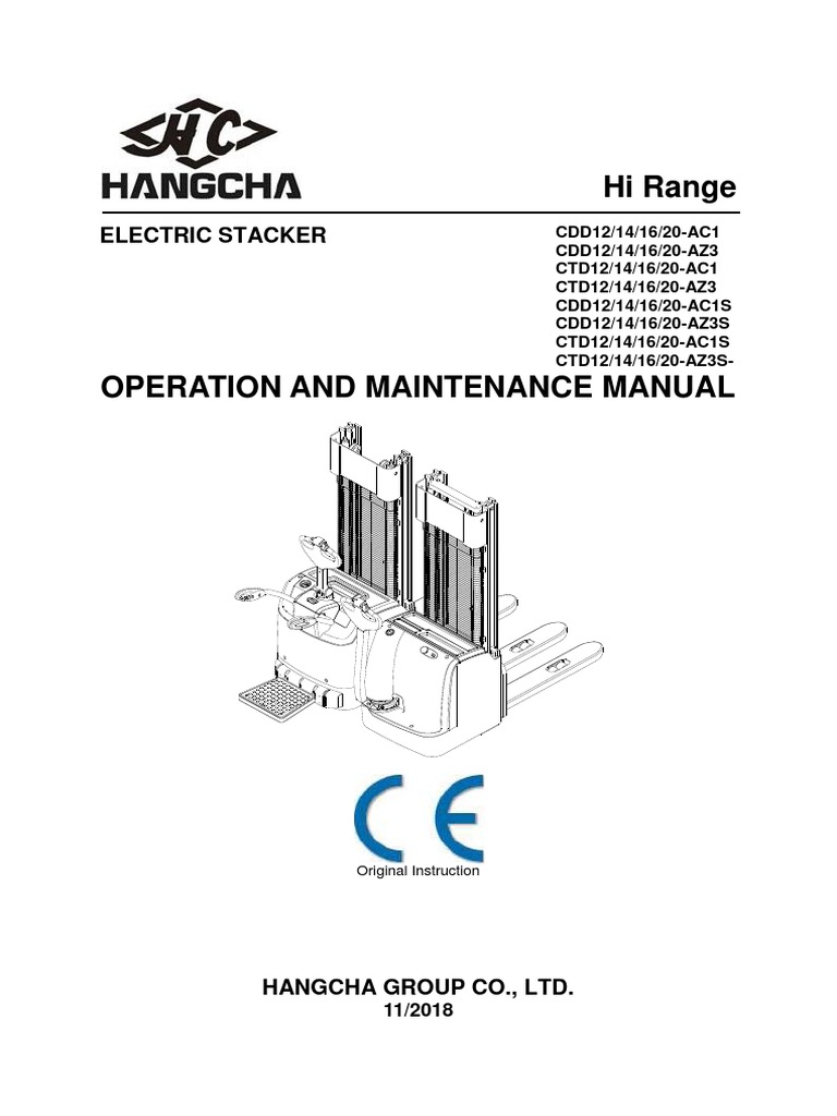 A Series Hi Range Pallet Stacker Operation and Maintenance Manual (CE) 2018.11 | PDF | Truck ...