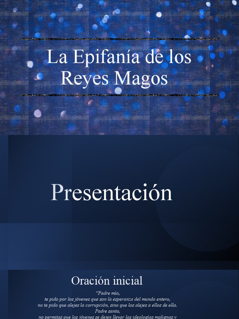 La Epifanía de los Reyes Magos | PDF | Reyes Magos | Jesús