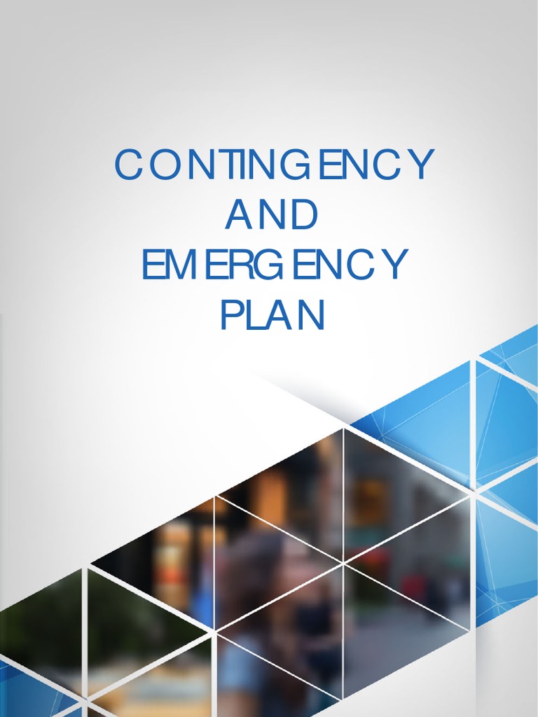 Contingency and Emergency Plan | PDF | Emergency Evacuation | Emergency