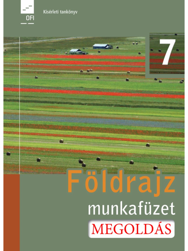 OFI Foldrajz 07 Munkafuzet Megoldas | PDF