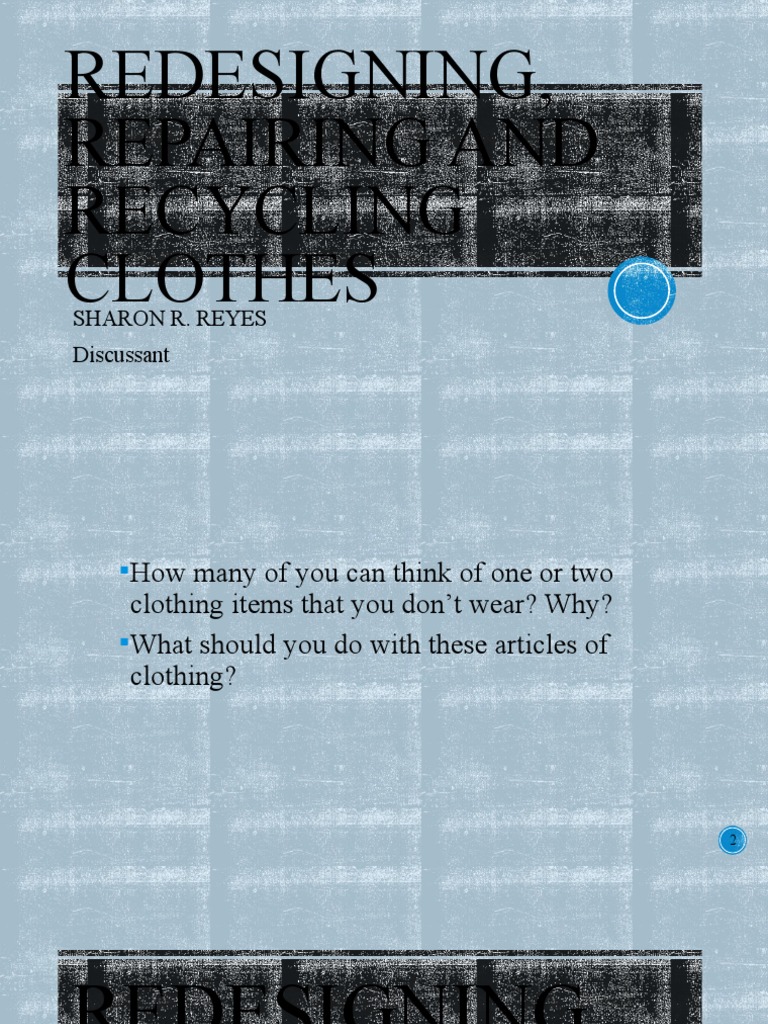 Redesign, Repair, Recycle - Sharon Reyes | PDF | Clothing | Sewing