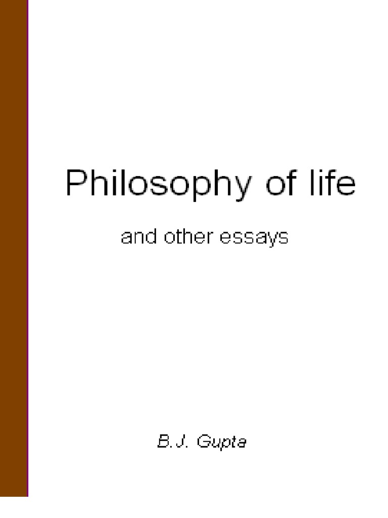 Philosophy of Life Explored | PDF | Meaning Of Life | Morality