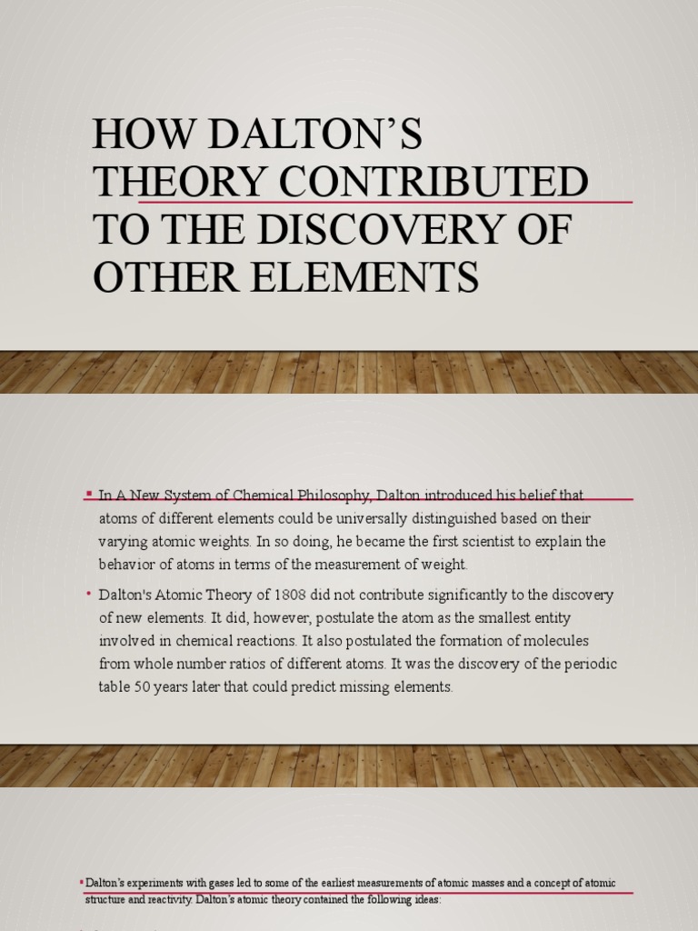 How Daltons Theory Contributed To The Discovery of | PDF | Chemistry | Chemical Elements