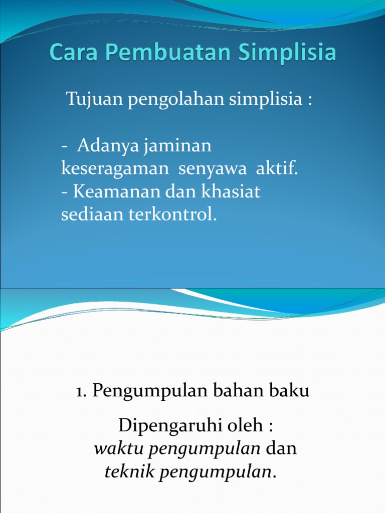 Proses Pengolahan Simplisia Herbal | PDF