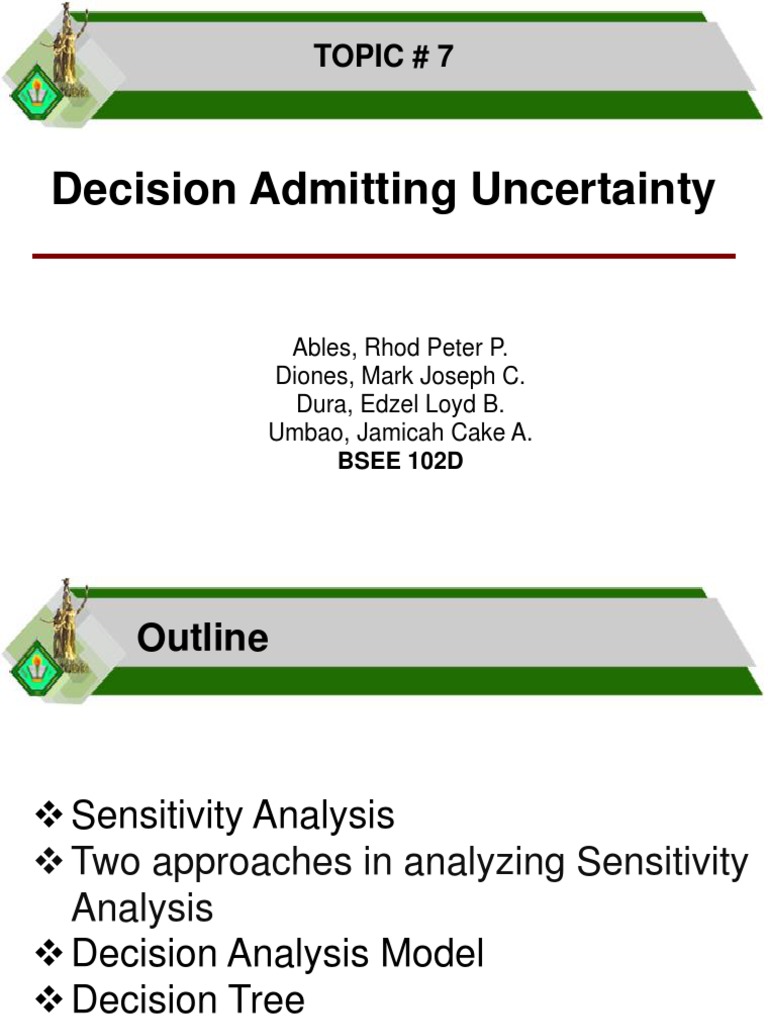 Analyzing Sensitivity and Making Decisions Under Uncertainty: A Guide ...