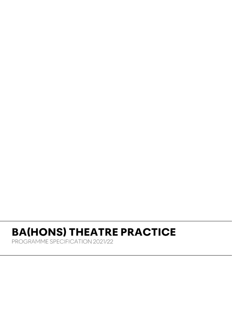 BA Theatre Practice 21-22 Programme Specification | PDF | Teaching Method | University And ...