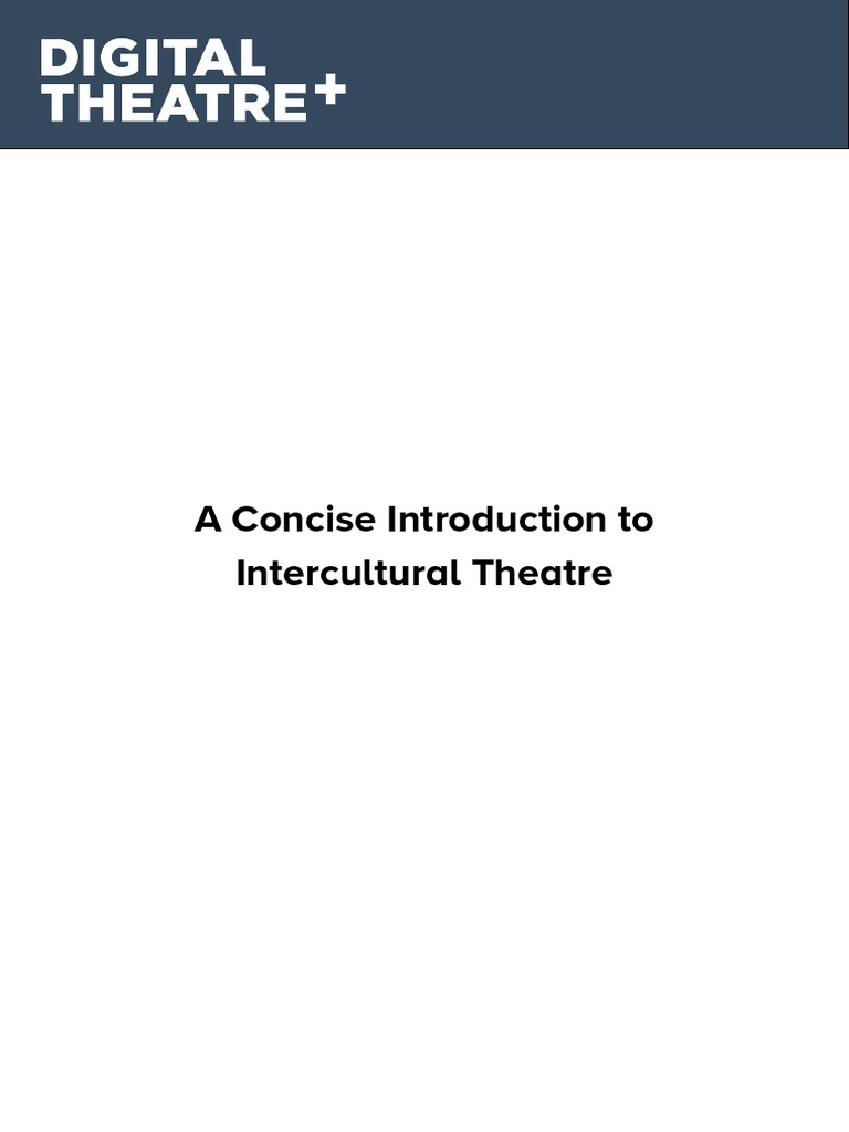 A Concise Introduction To Intercultural Theatre | PDF | Theatre | Cross ...
