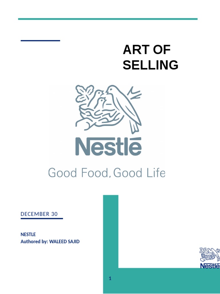 Art of Selling Nestle | PDF | Marketing | Sales