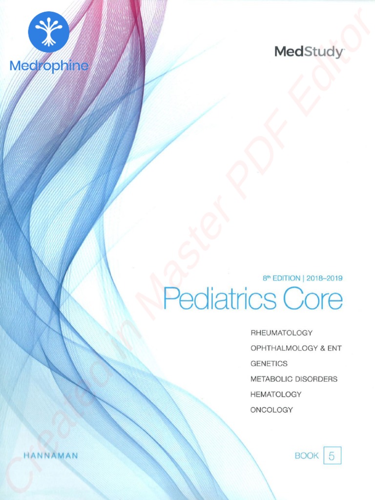 MedStudy Pediatrics Core Curriculum 5 (Eduwaves360.Com) | PDF