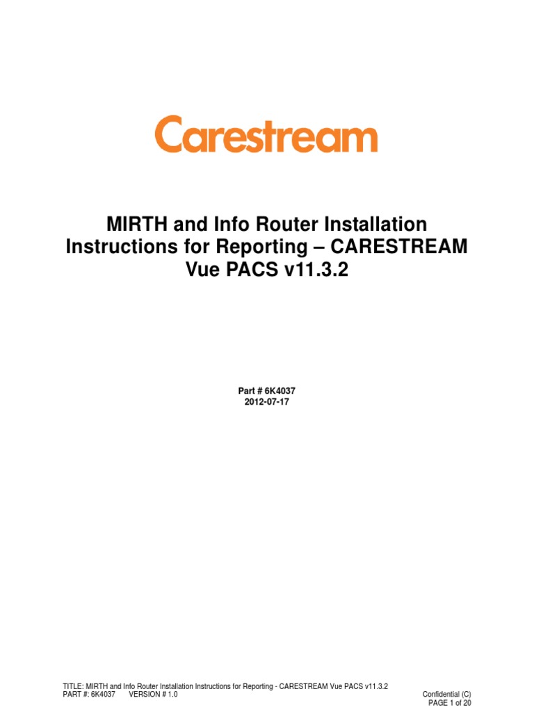 6K4037 - MIRTH and Info Router Installation Instructions For Vue PACS ...