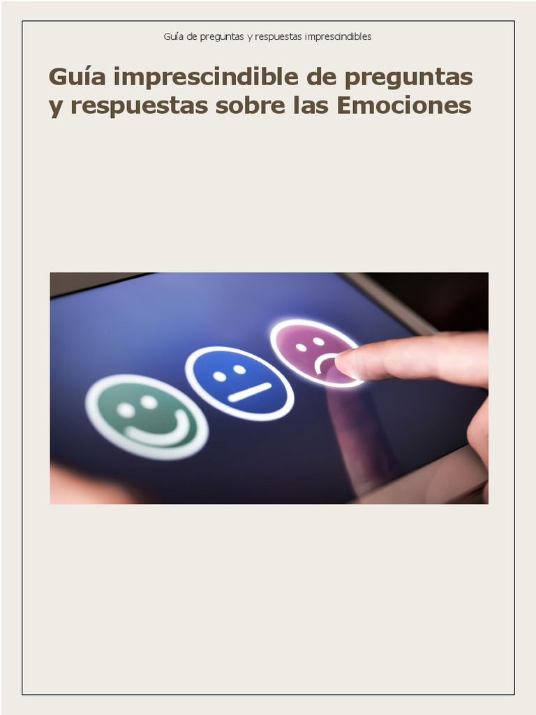 Guía de Preguntas y Respuestas Sobre Emociones | PDF | Las emociones ...