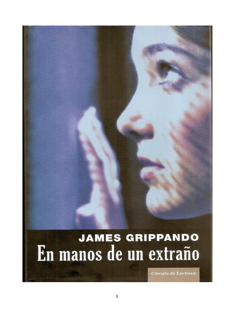 Grippando James - en Manos de Un Extraño | PDF