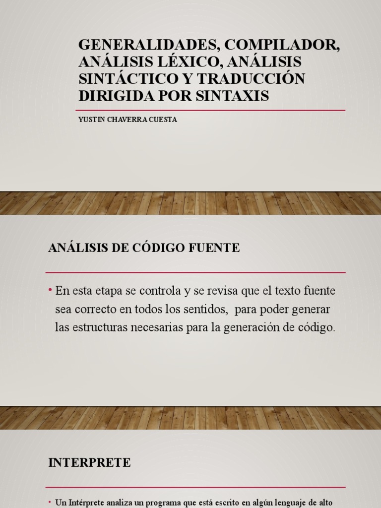 Generalidades, Compilador, Análisis Léxico, Análisis | PDF | Compilador | Lenguaje de programación