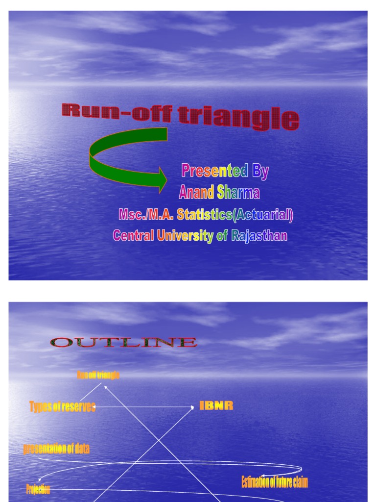 Run Off Triangle Final | PDF