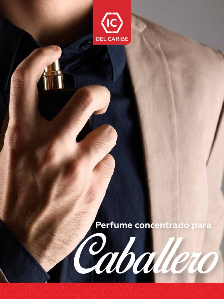 Catalogo de Perfumes Concentrado Caballero Agosto 2021 - V2 | PDF ...