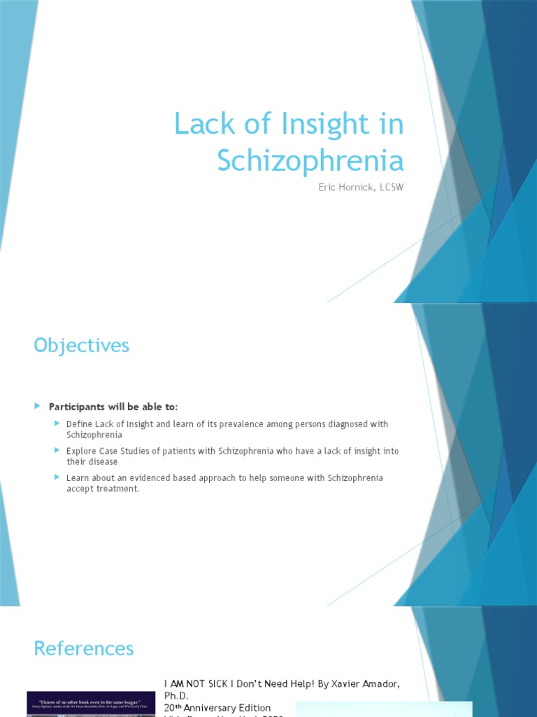 Eric Hornick Insight and Schizophrenia Presentation | PDF | Self ...