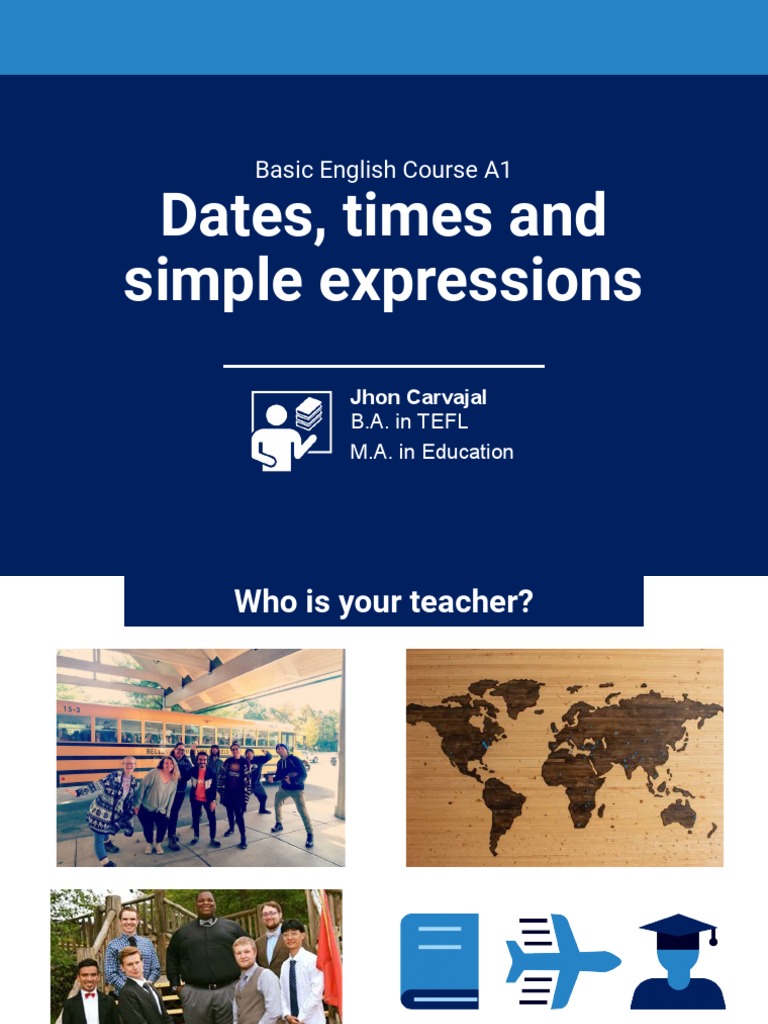 Slides Curso de Ingles Basico A1 Fechas Horas y Expresiones Simples PPTX | PDF | Grammatical ...