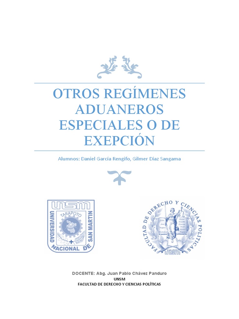 Otros Regímenes Aduaneros Especiales o de Excepción | PDF | aduana | El comercio internacional