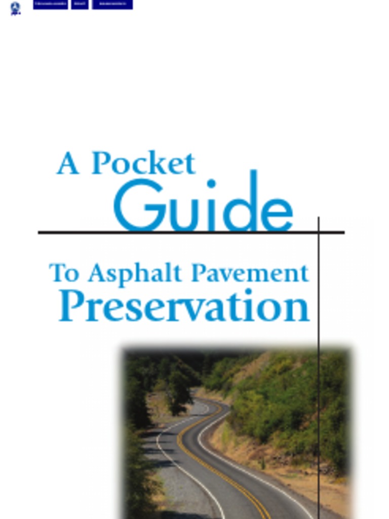 2005 A Pocket Guide To Asphalt Pavement Preservation - FHWA | PDF ...