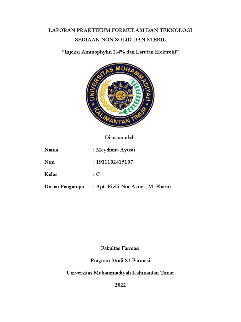Laporan Praktikum Formulasi Dan Teknologi Sediaan Injeksi Aminophylin ...