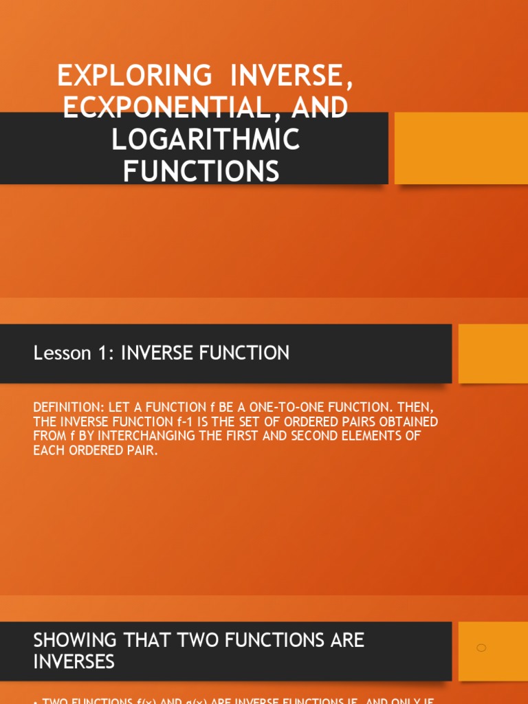 Exploring Inverse, Ecxponential, and Logarithmic Functions | PDF