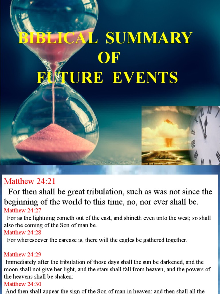 Summary of Future Events KampiB | PDF | Rapture | Great Tribulation