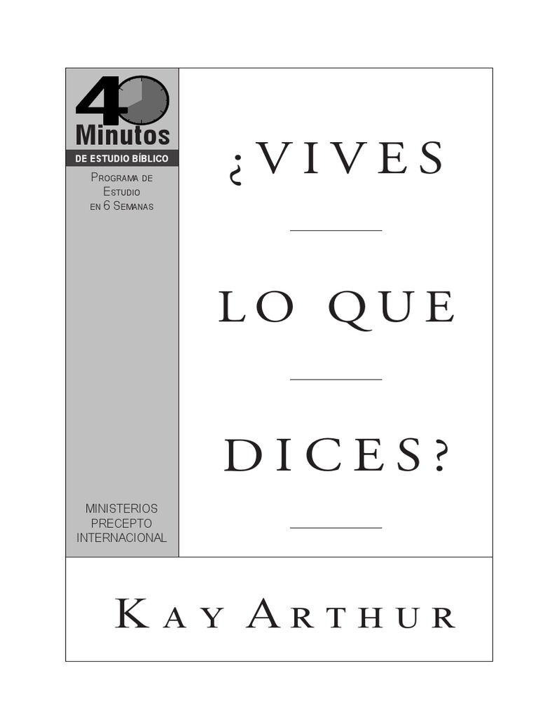 Vives Lo Que Dices - Precept Ministries | PDF | Cristo (título) | Jesús