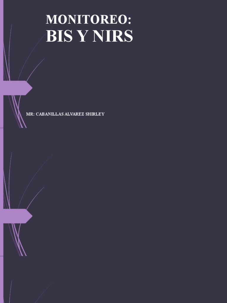 Bis y Nirs | PDF | Absorción (radiación electromagnética) | Anestesia