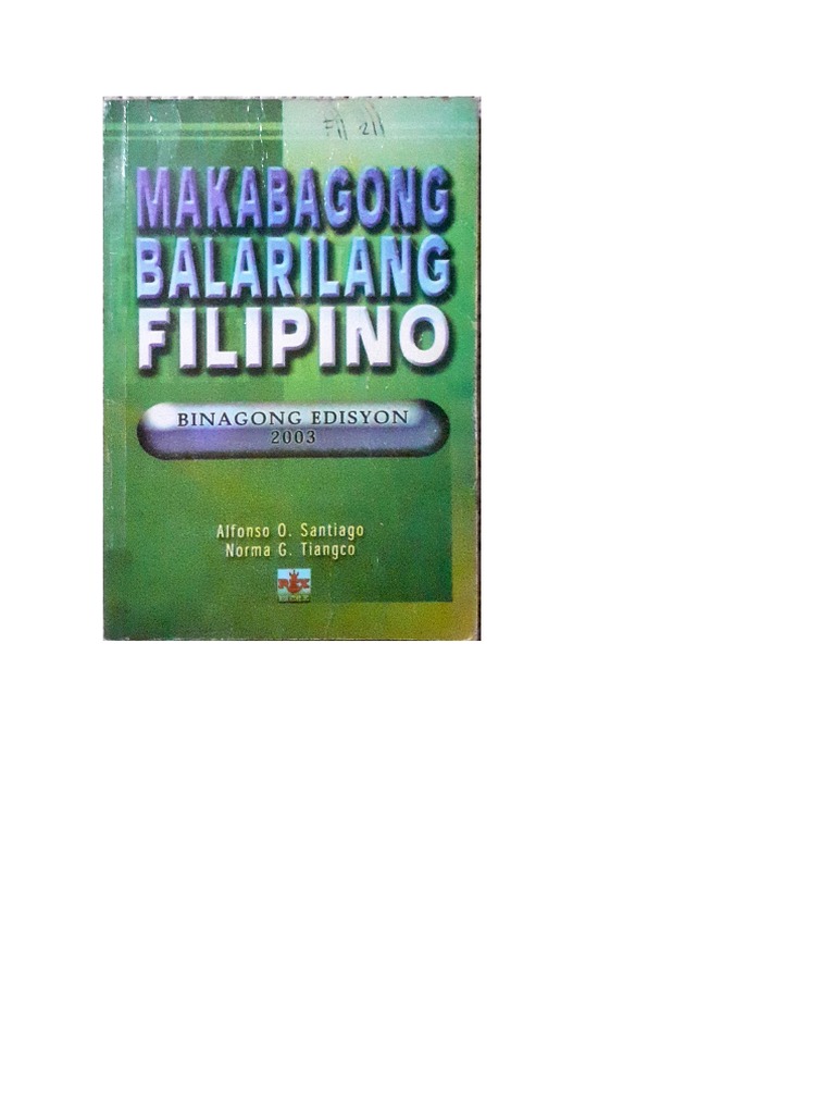 Makabagong Balarilang Filipino Ni Alfonso O. Santiago (Kabanata I ...