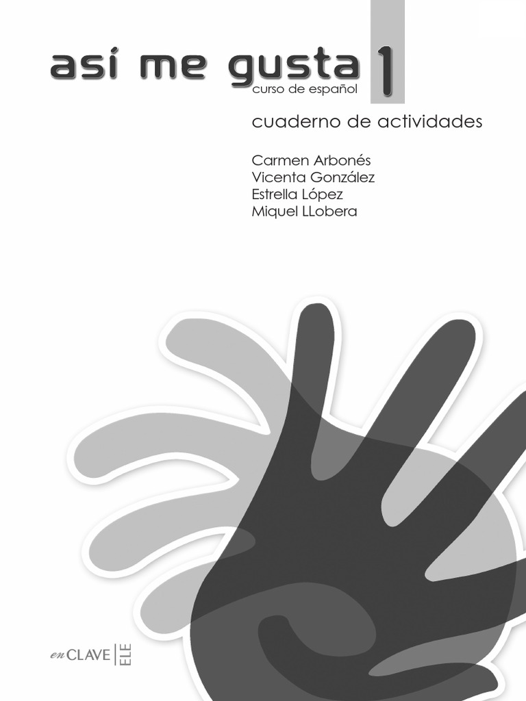Así Me Gusta 1 - Cuaderno de Actividades 1 (A1-A2) - Nodrm | PDF ...