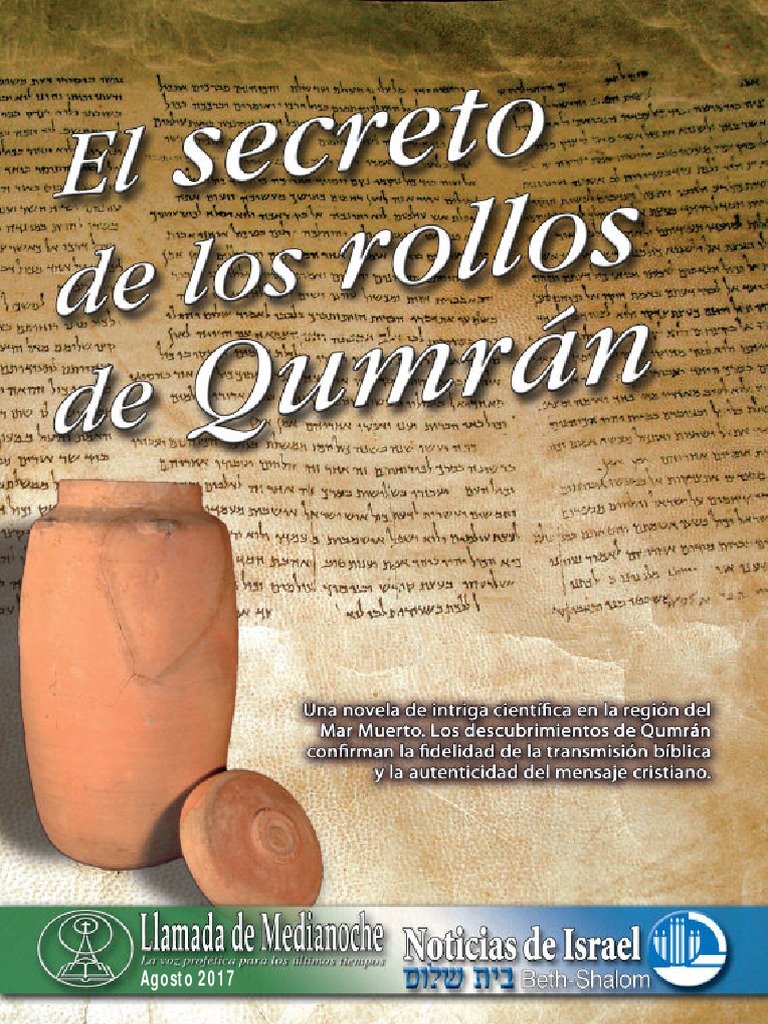 Los rollos de Qumrán y la fidelidad de la transmisión del Antiguo ...