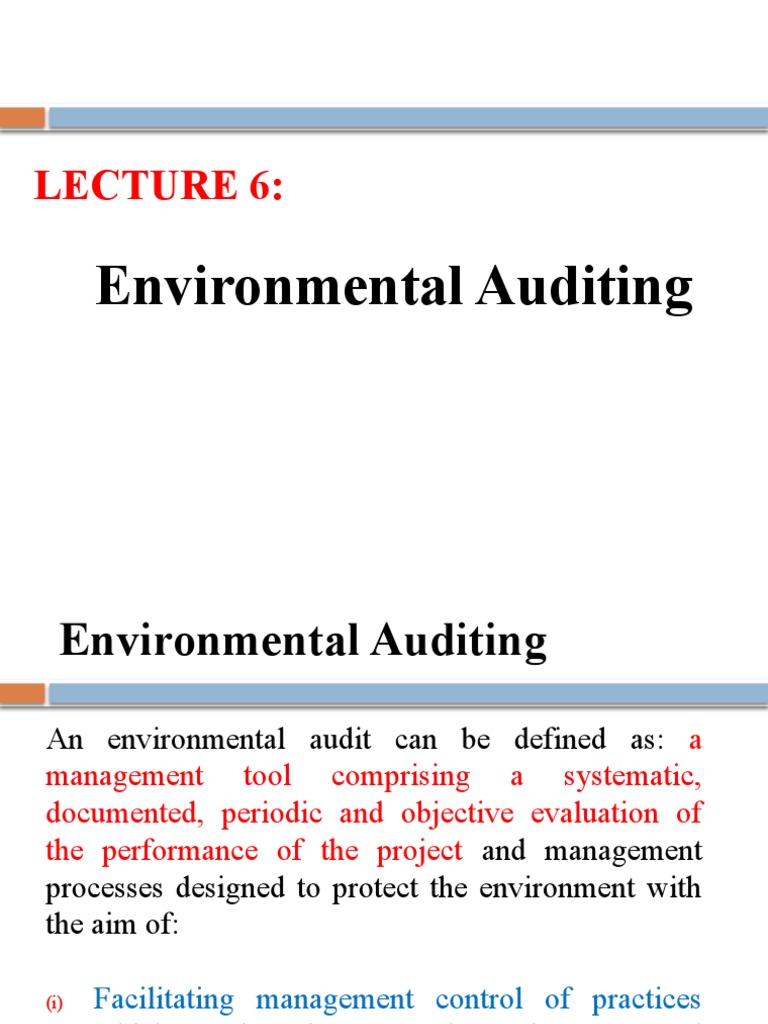 LECTURE 6_ENVIRONMENTAL AUDITING | PDF | Audit | Life Cycle Assessment