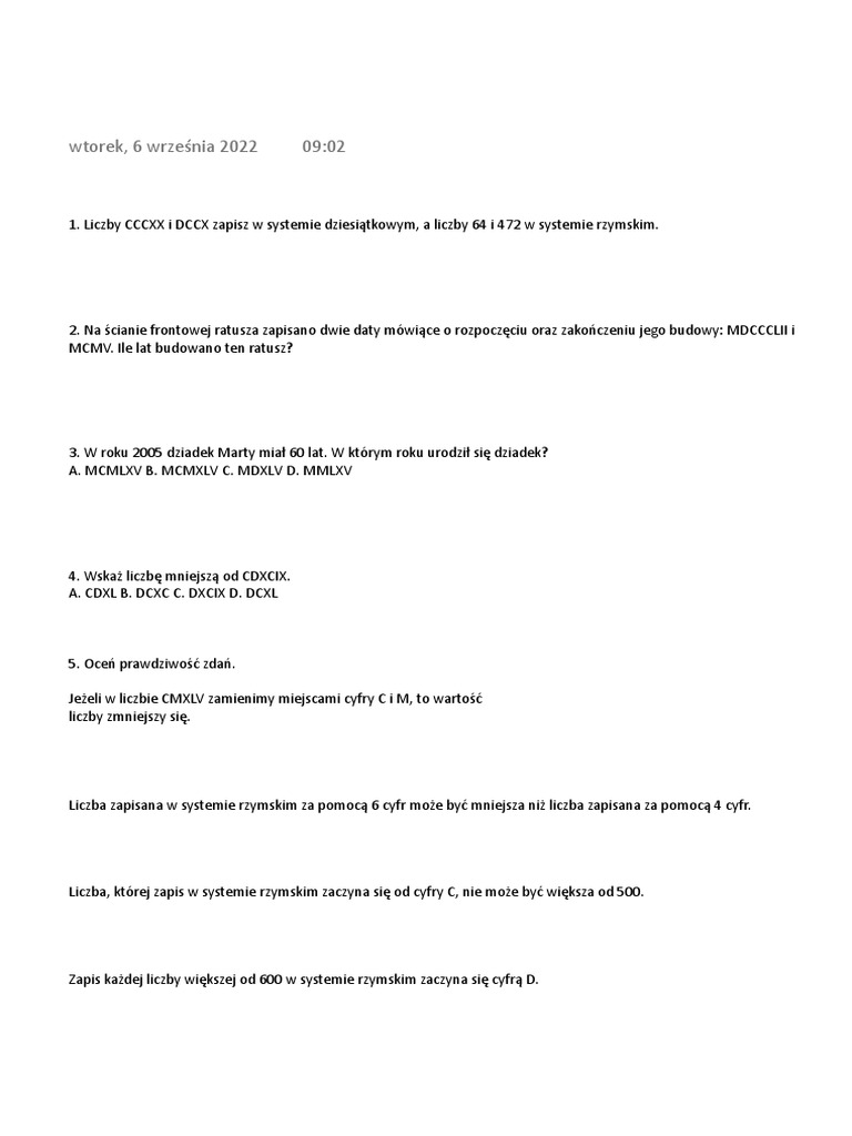 Liczby CCCXX I DCCX Zapisz W Systemie Dziesiątkowym, A Liczby 64 I 472 ...