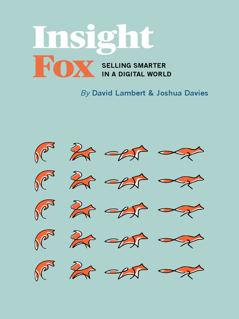 Selling Smarter in A Digital World - Insight+Fox+2021 | PDF | Sales ...