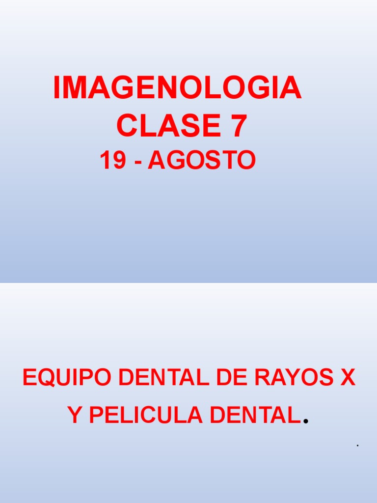 Clase 7 Imagenologia | PDF | Rayo X | Ligero