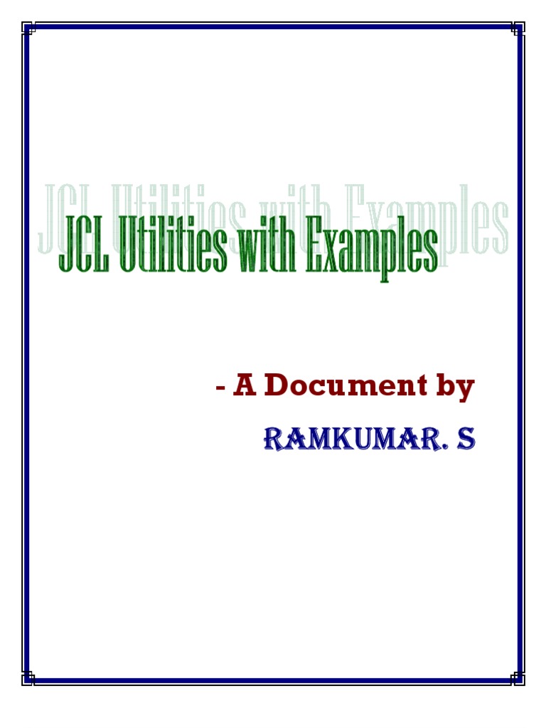 IBM Utilities Guide: IEFBR14, IEBGENER, IEBCOPY | PDF | Computer Data ...